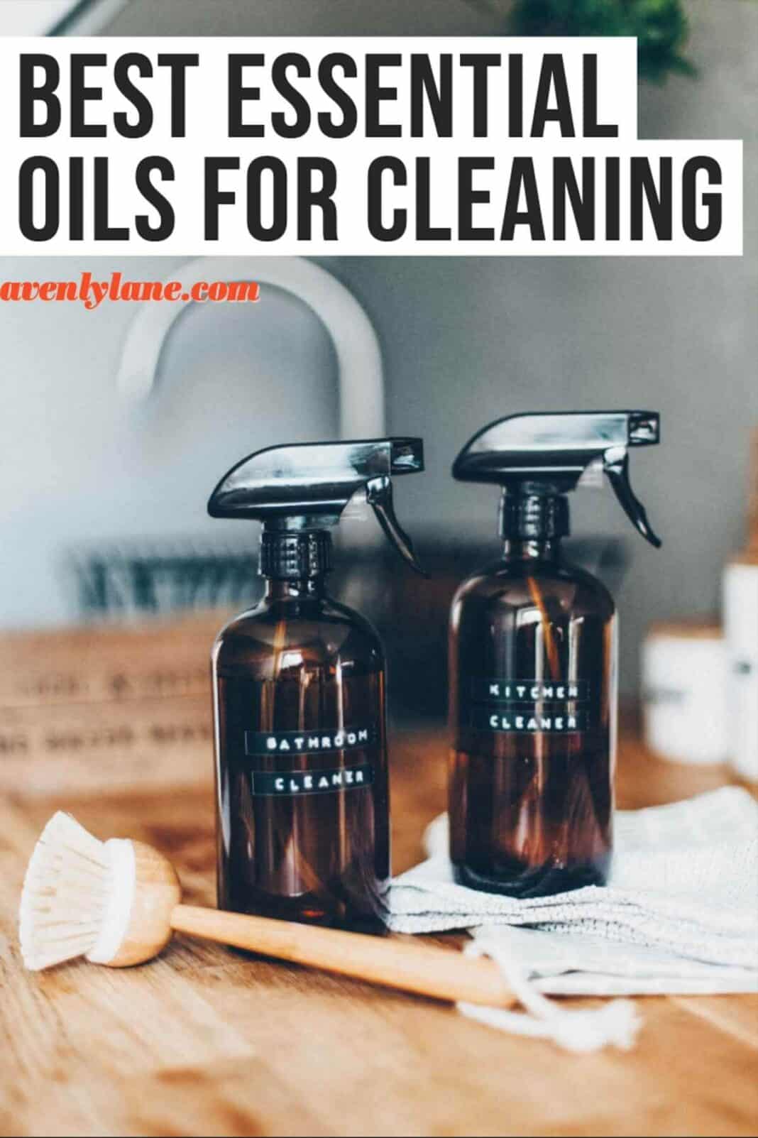 5 Best Essential Oils for Cleaning | Avenly Lane